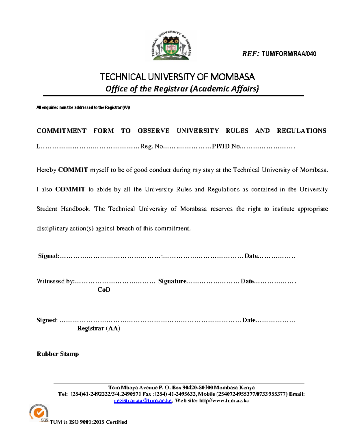40 Committment Form - Can rely on the research - REF: TUM/FORM/RAA ...