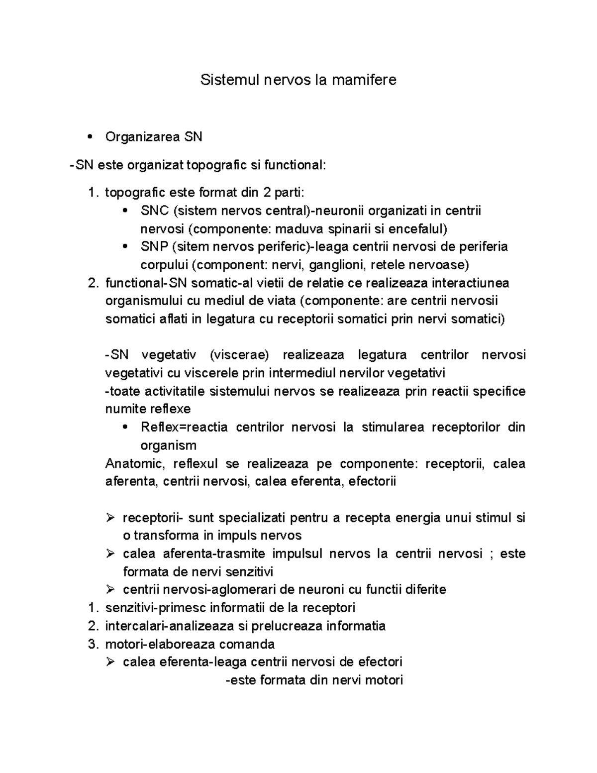 Sistemul nervos la mamifere - substanta alba-la periferie 2. substanta ...