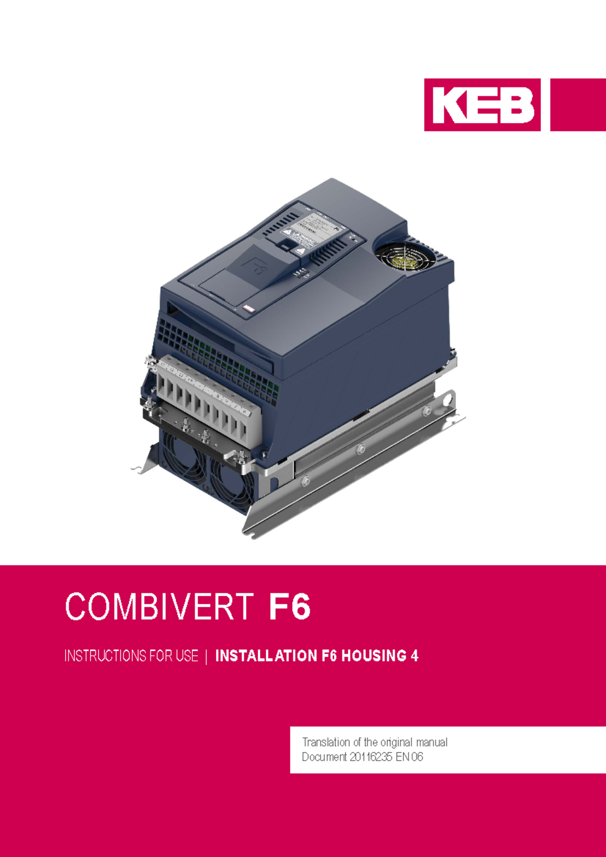 F6-4 Manual Instalacion - COMBIVERT F INSTRUCTIONS FOR USE | INSTALLATION F6 HOUSING 4 ...