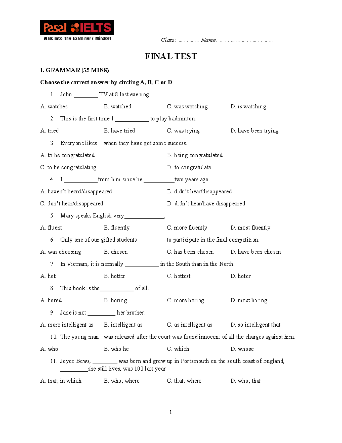 Final-TEST - Tài liệu mật - FINAL TEST I. GRAMMAR (35 MINS) Choose the ...
