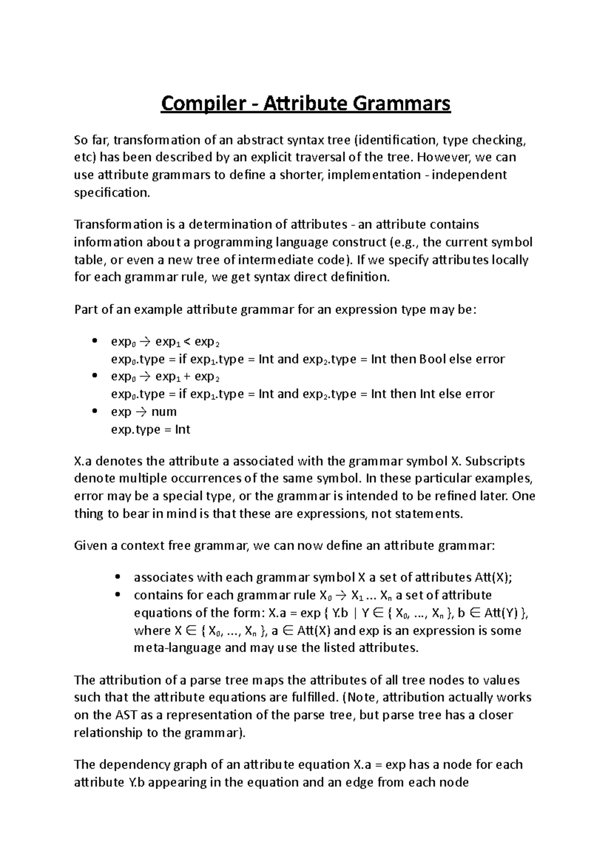 Compiler Attribute Grammars However We Can Use Attribute Grammars To Define A Shorter