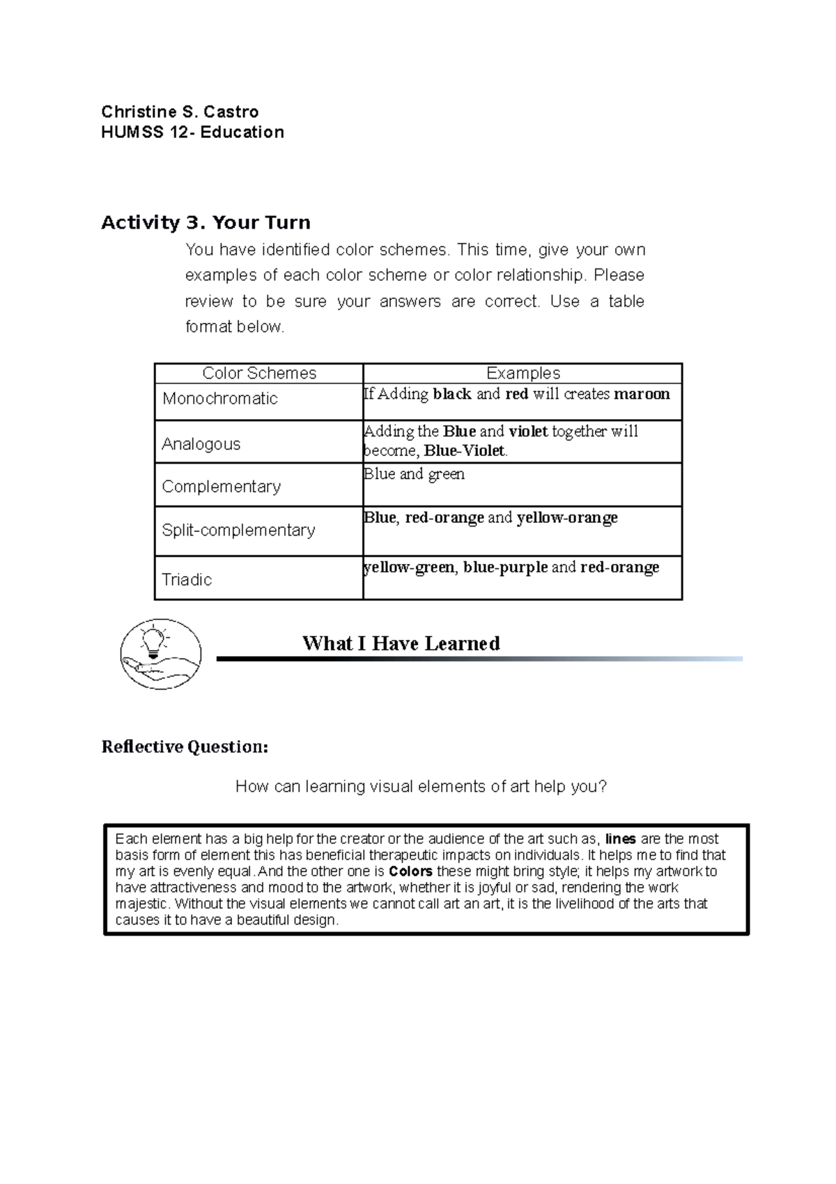 Lesson 1 Activity 3 Your turn - Christine S. Castro HUMSS 12- Education ...