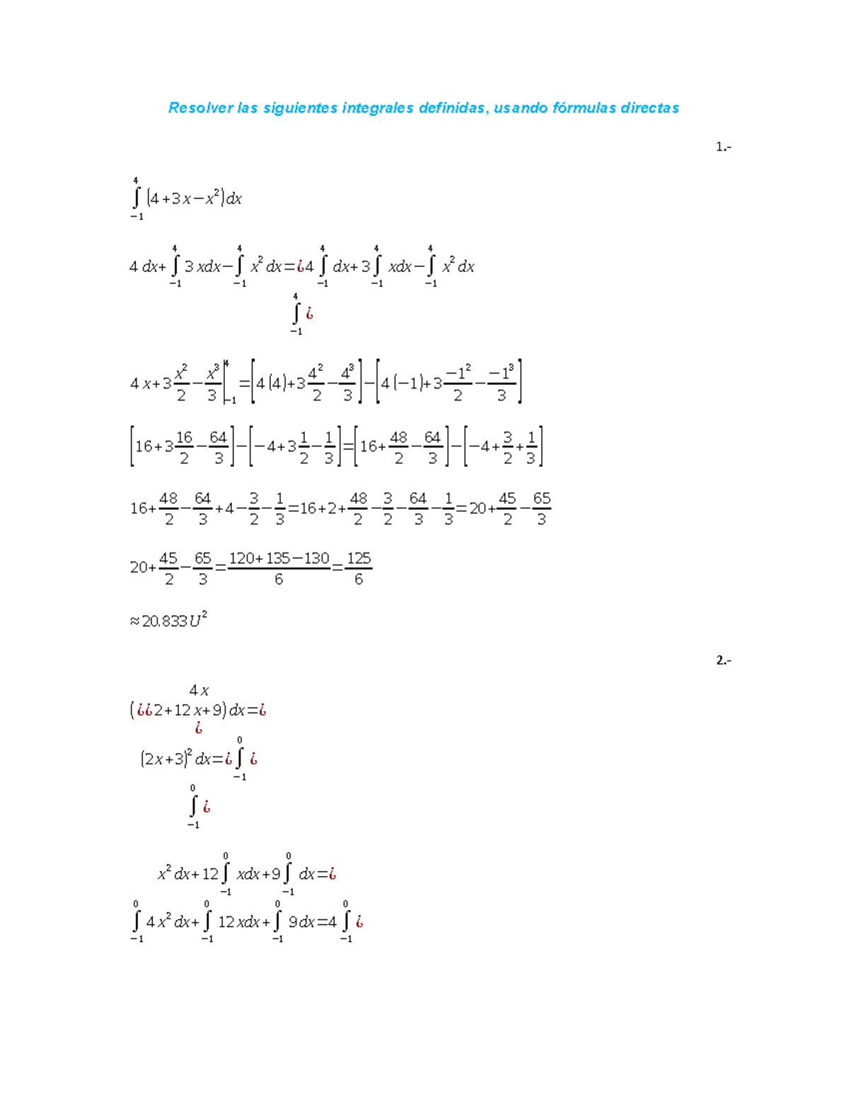 Integrales Definidas 1 4 4 3 X X 2 Dx 4 Dx 1 4 3 Xdx integrales-definidas-1-4-4-3-x-x-2-dx-4-dx-1-4-3-xdx