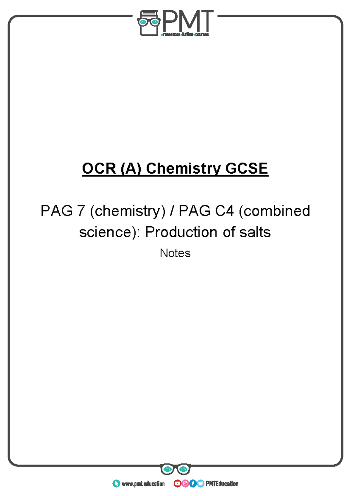 PAG 7 - Production of Salts - OCR (A) Chemistry GCSE PAG 7 (chemistry ...