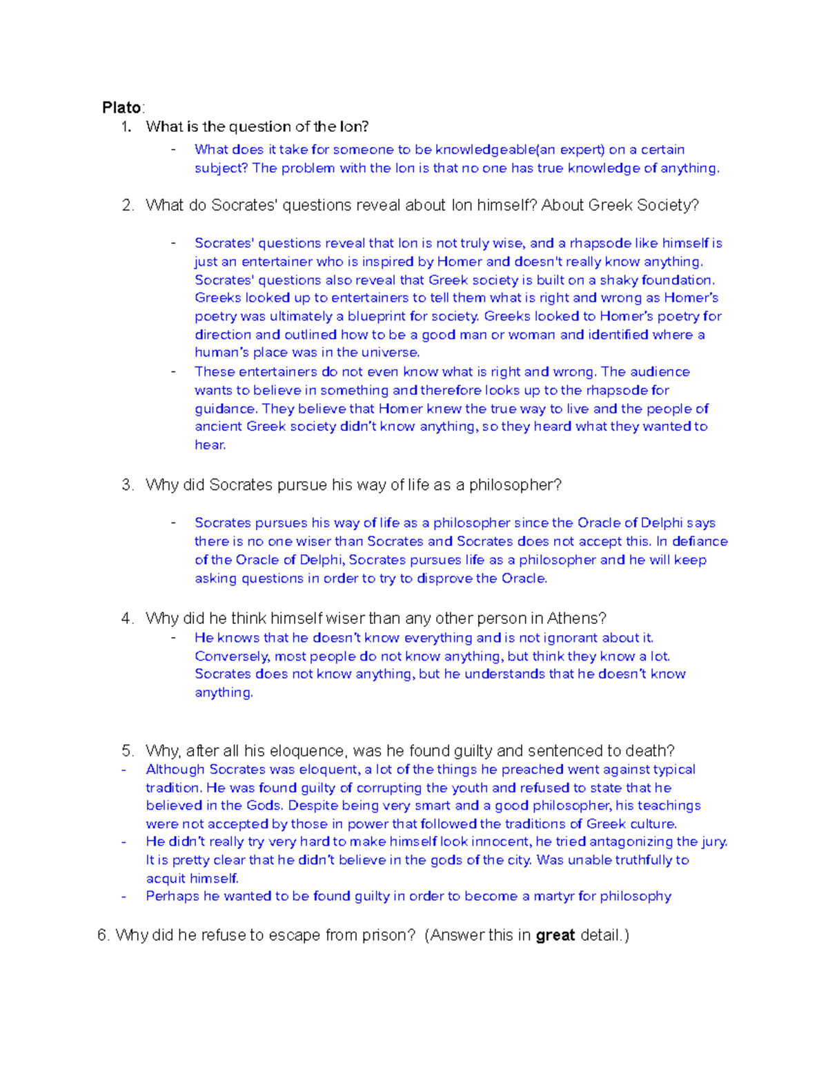 Copy of Semester 1 Final Exam - Plato: 1. What is the question of the ...