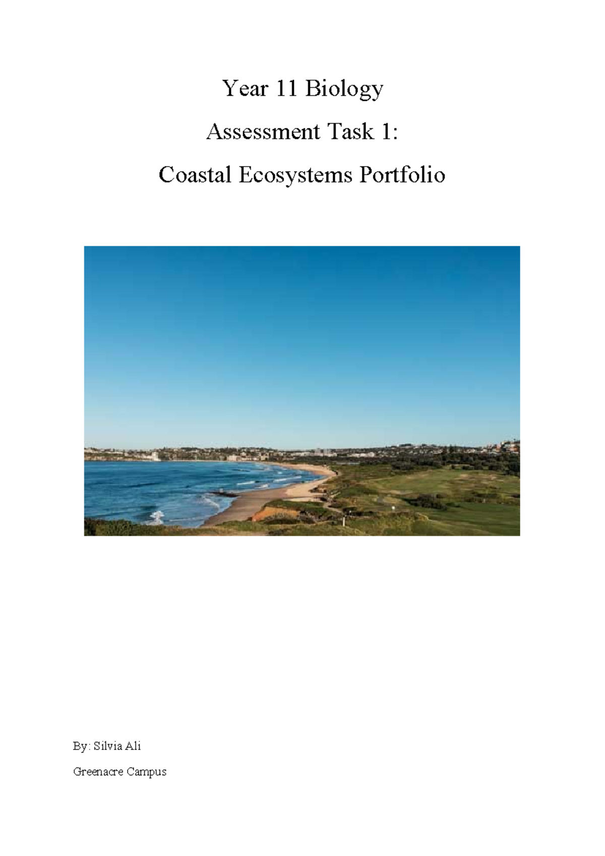 Year 11 Biology - Year 11 Biology Assessment Task 1: Coastal Ecosystems ...