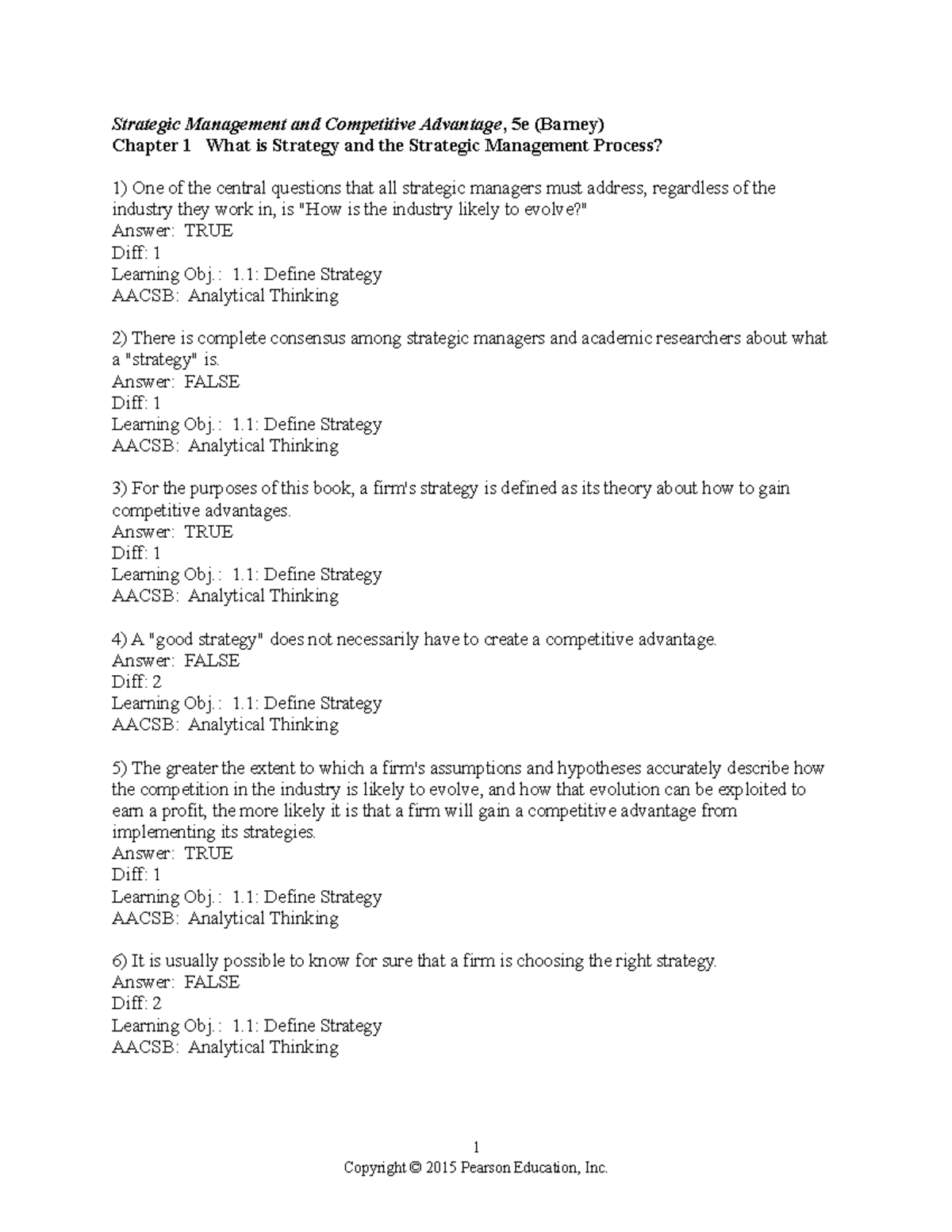 EXAM 1 - question bank - Strategic Management and Competitive Advantage ...