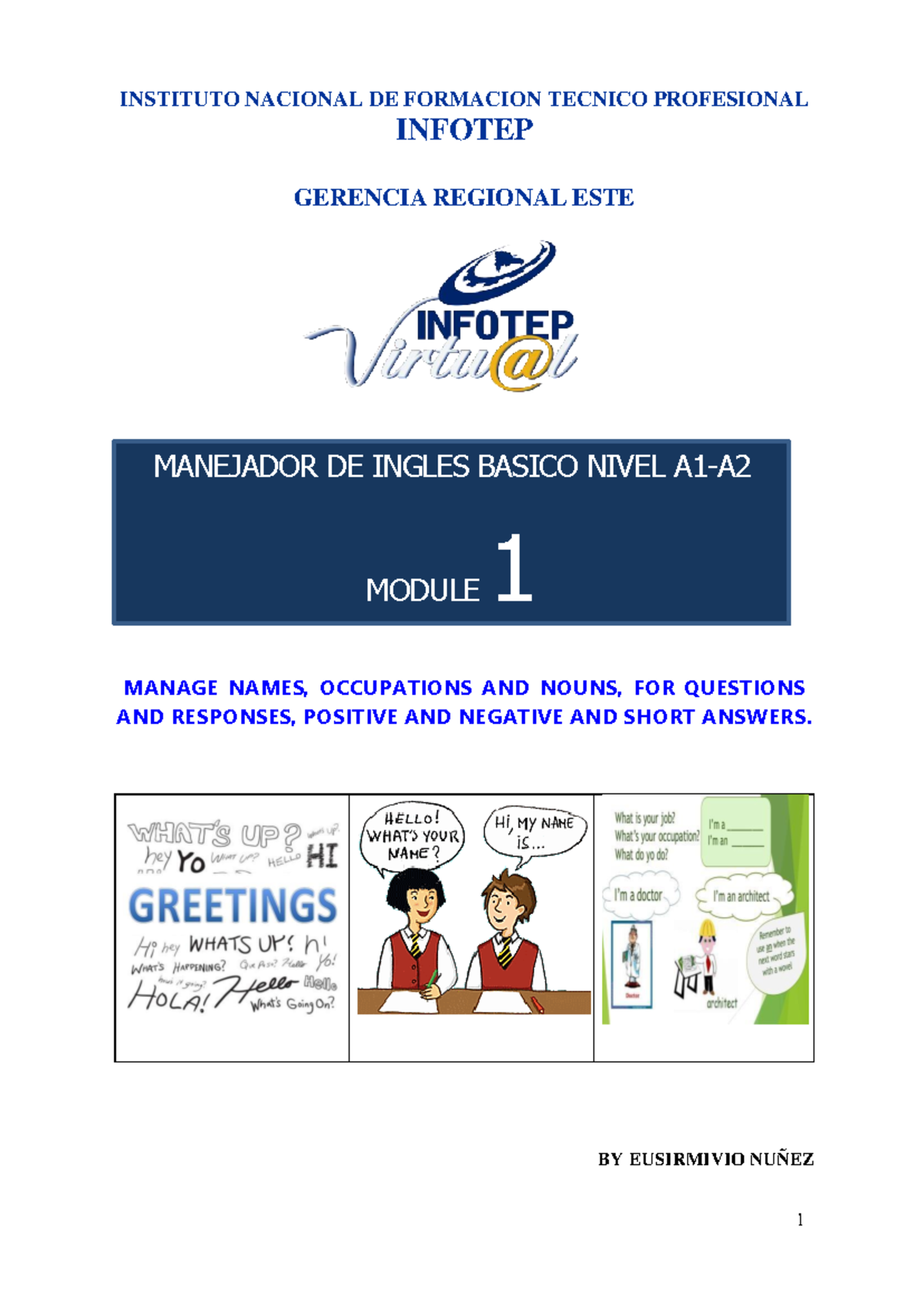 Material Didactico MOD. 1-1 ingles Infotep - 1 MANEJADOR DE INGLES BASICO NIVEL A 1 - A 2 MODULE ...