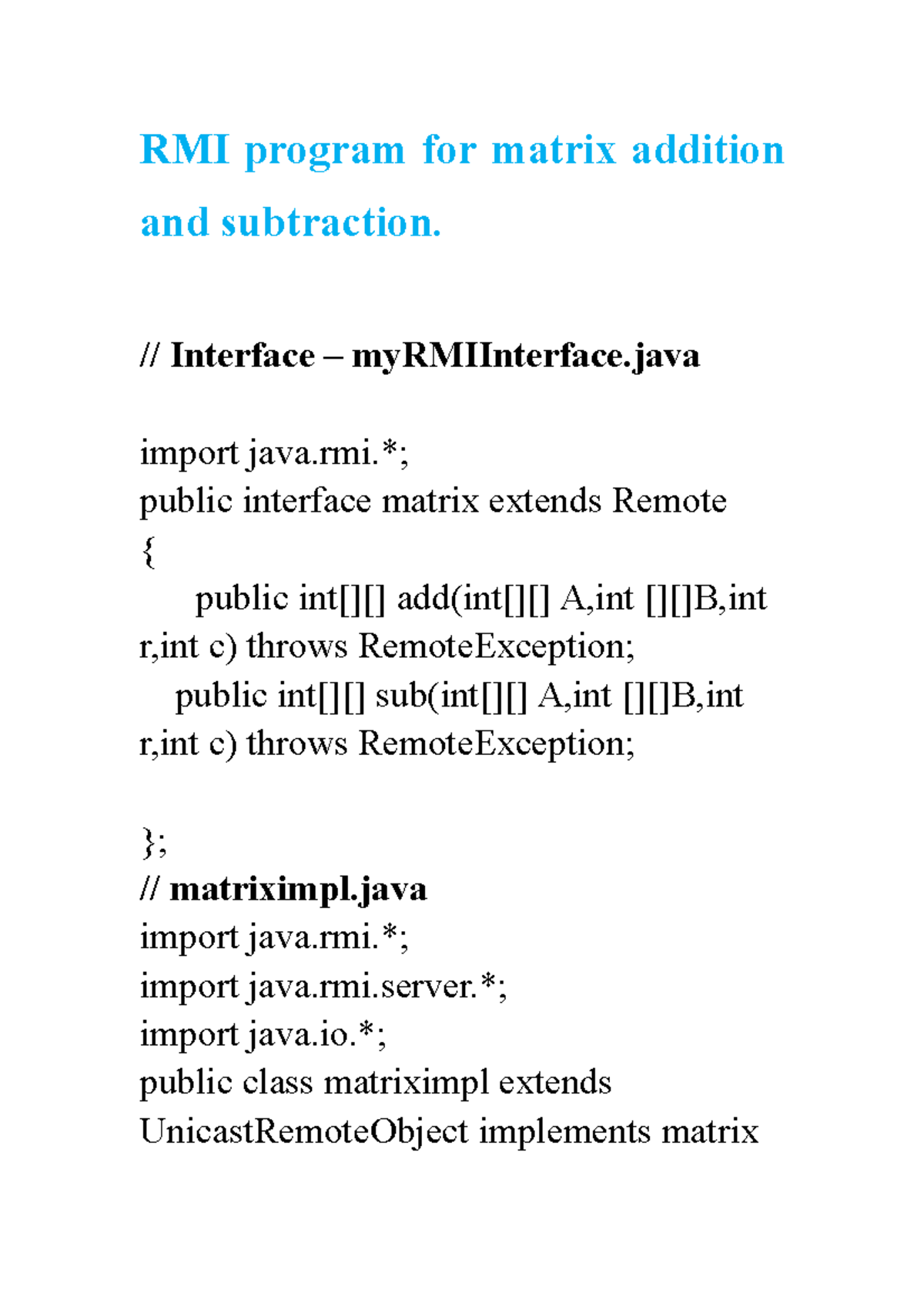 Rmi Program For Matrix Addition And Subtraction Interface Myrmiinterface Import Java