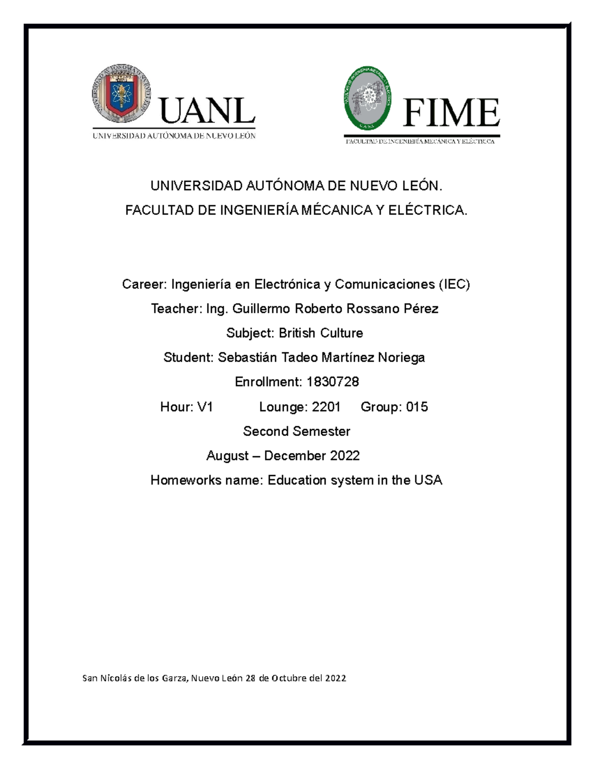 H.W 20 Education System EUA STMN 1830728 IEC 113155 - UNIVERSIDAD ...