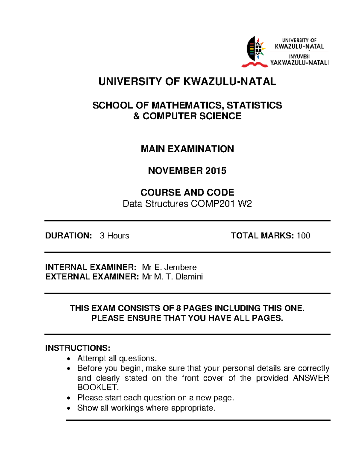 Comp201 Main Exam 2015 - Thank you - UNIVERSITY OF KWAZULU-NATAL SCHOOL ...