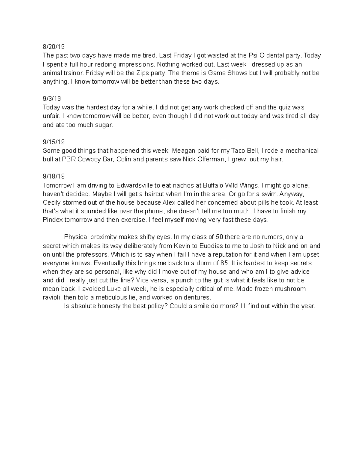 D2 year - Lecture notes 1-20 - 8/20/ The past two days have made me ...