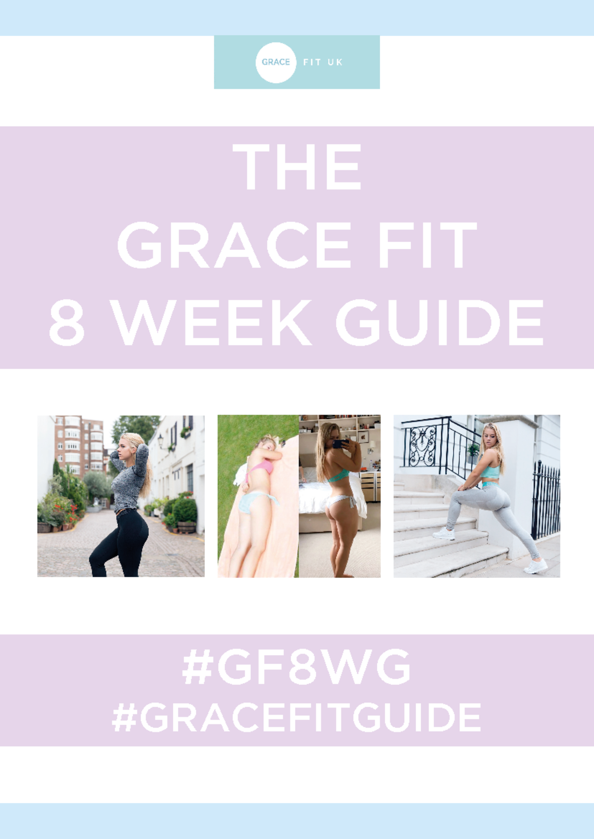 Grace Fit UK - Guide (Weeks 1-8) - THE GRACE FIT 8 WEEK GUIDE #GF8WG # ...