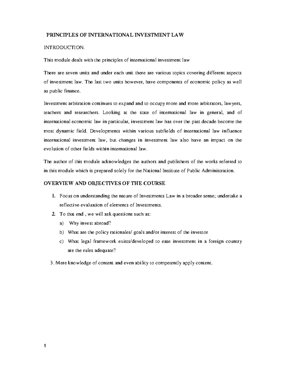 LLB 312 - Investment Law Module - PRINCIPLES OF INTERNATIONAL INVESTMENT LAW INTRODUCTION. This ...