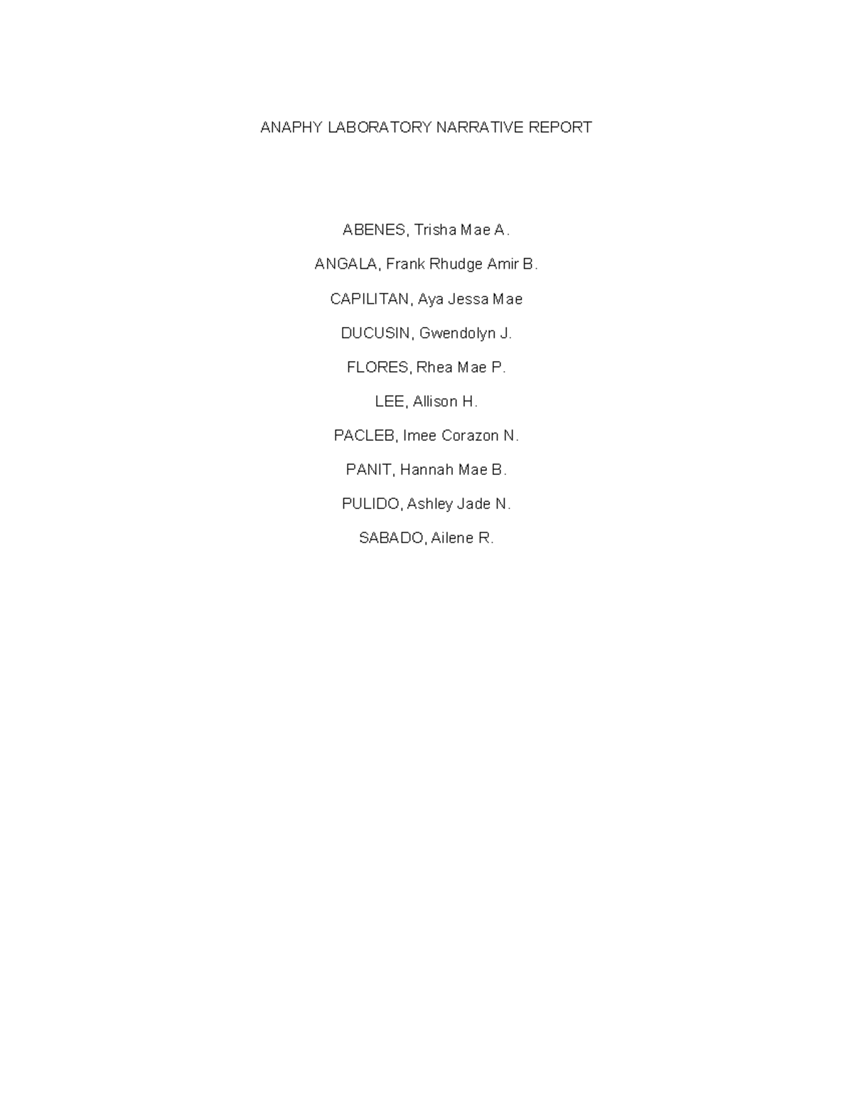 Labrep - laboratory - ANAPHY LABORATORY NARRATIVE REPORT ABENES, Trisha ...