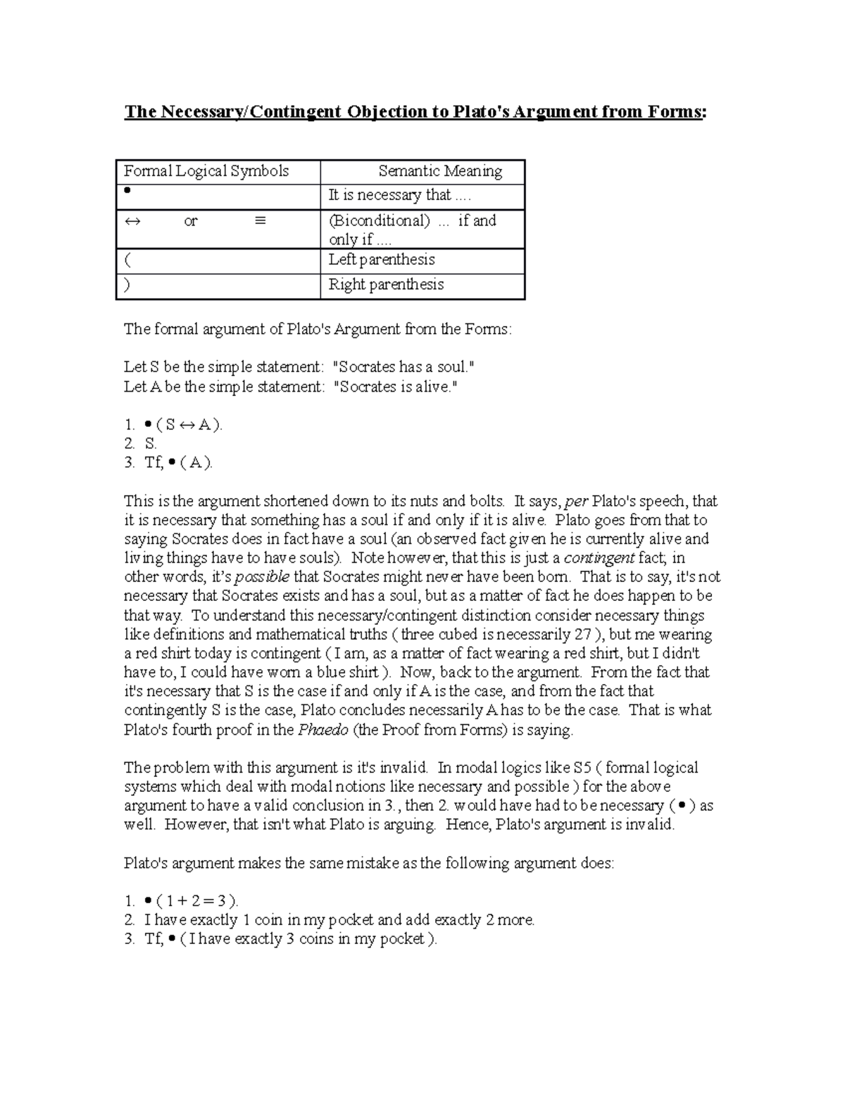Soul Argument - The Necessary/Contingent Objection to Plato's Argument ...