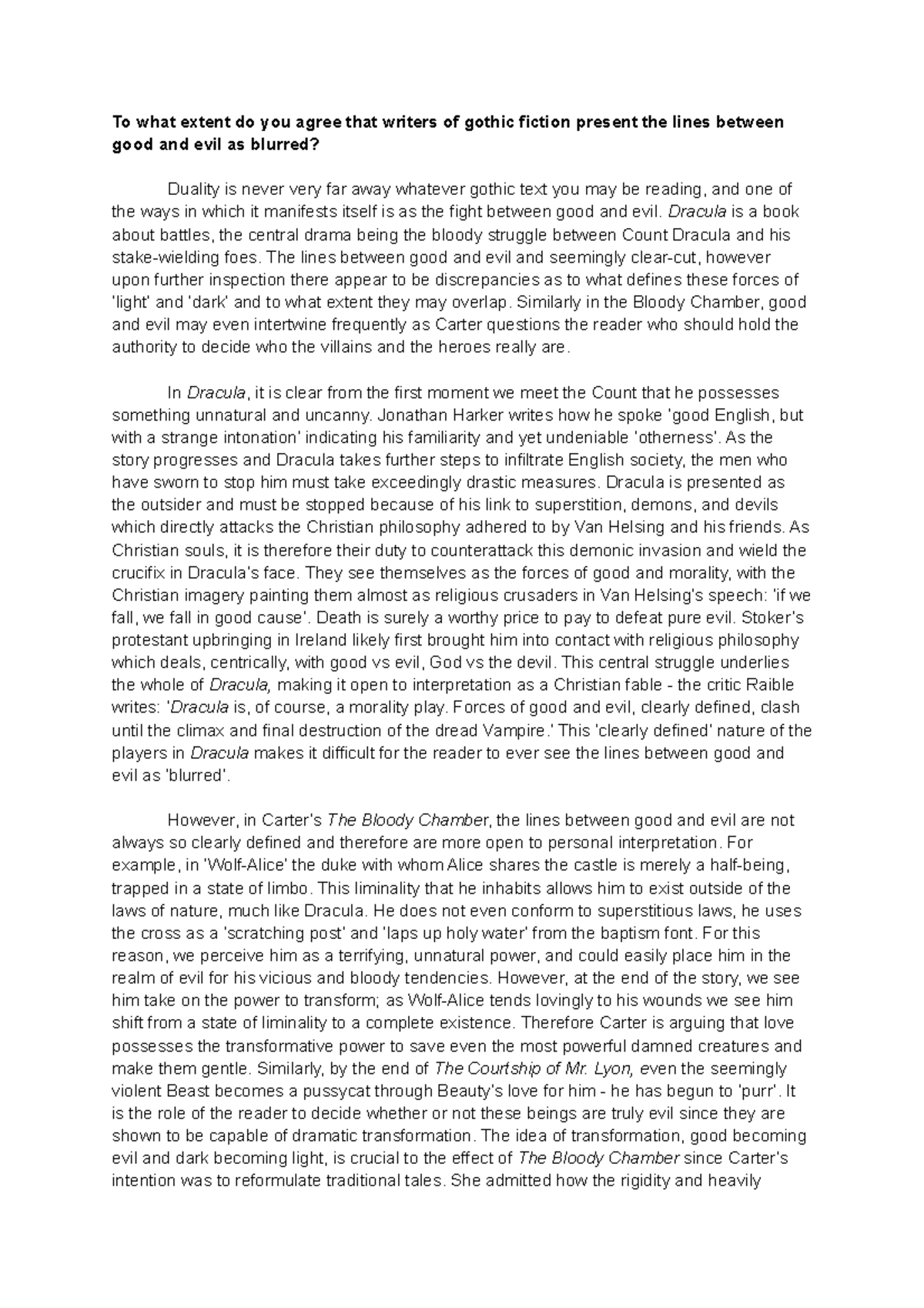 To what extent do you agree that writers of gothic fiction present the ...