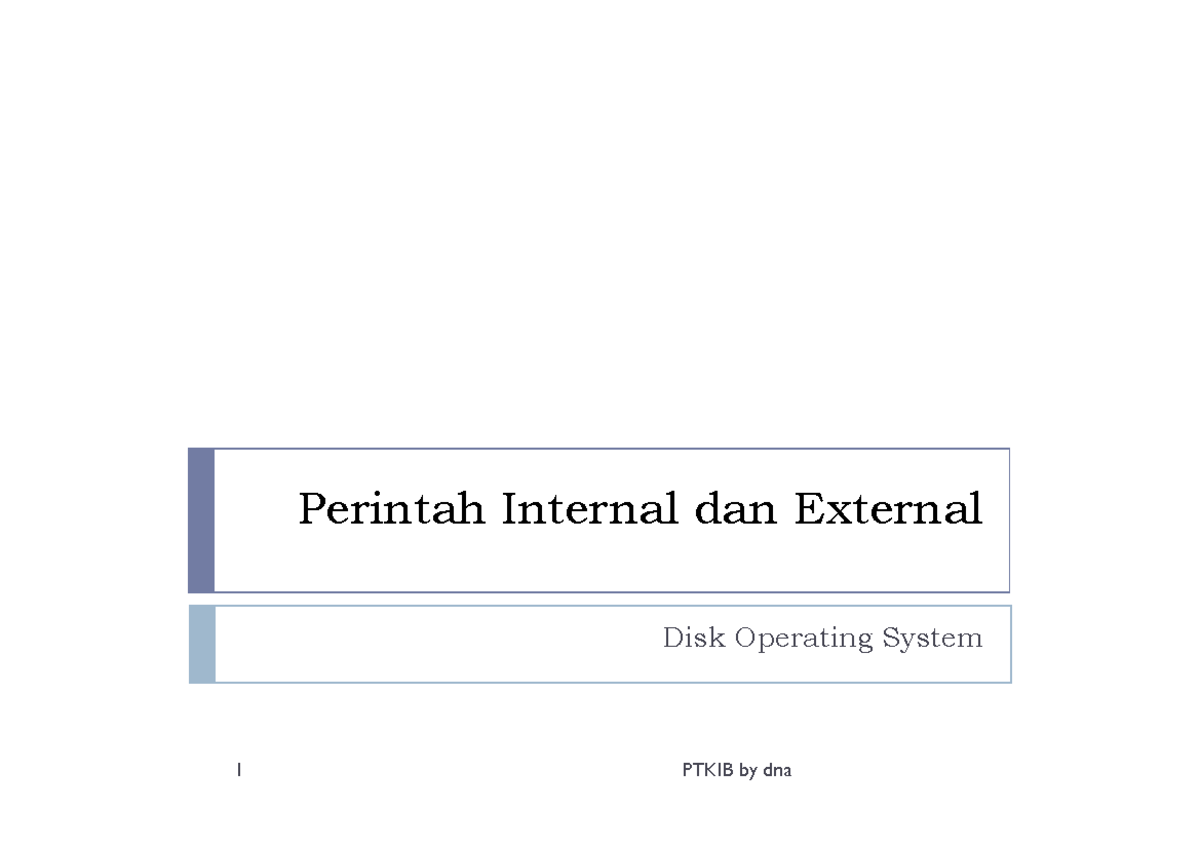 Materi M5-2 - Perintah Internal dan External Disk Operating System ...