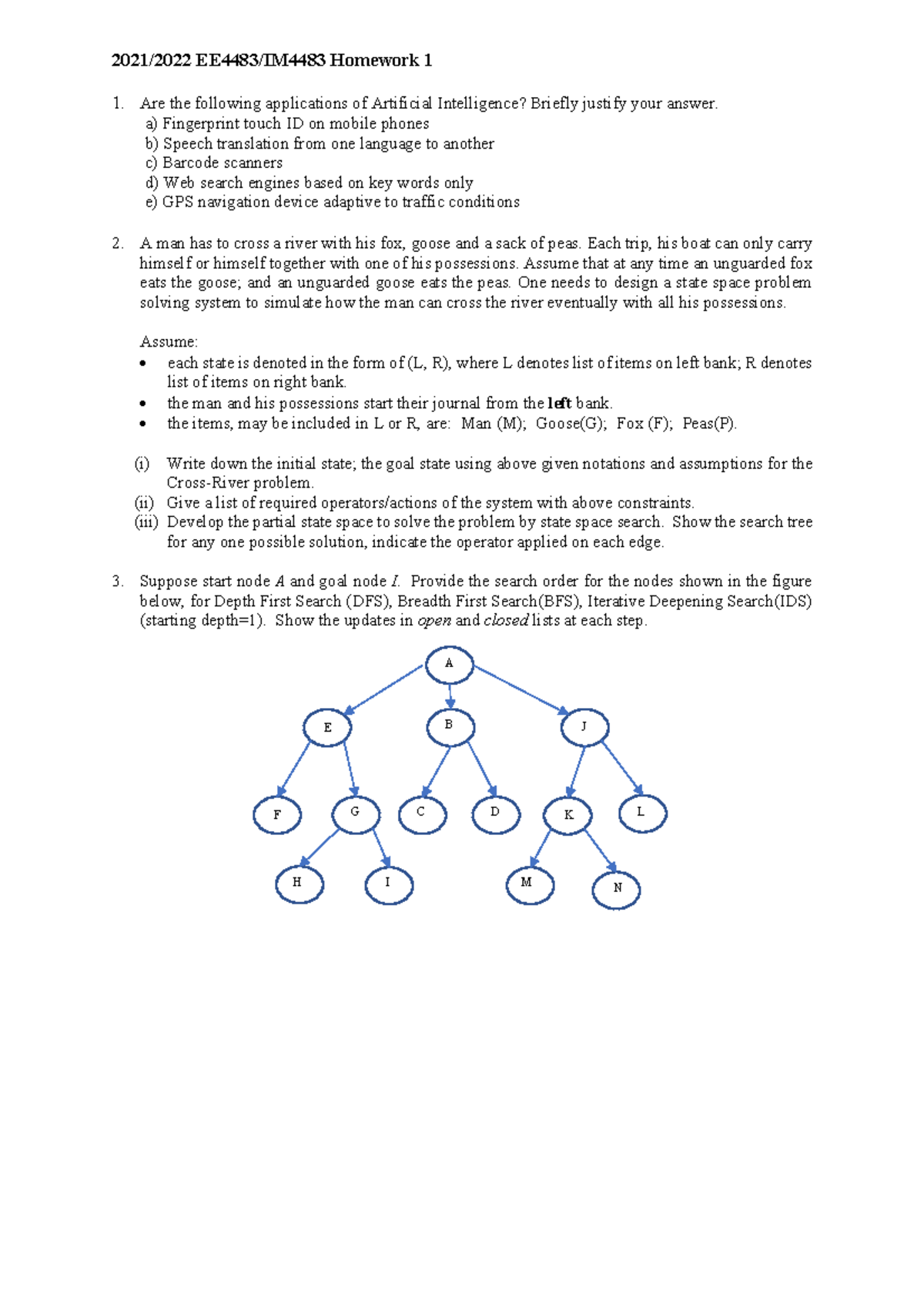 Artificial Intelligence & Data Mining (EE4483) Homework 1 - 2021/2022 EE4483/IM4483 Homework 1 1 ...