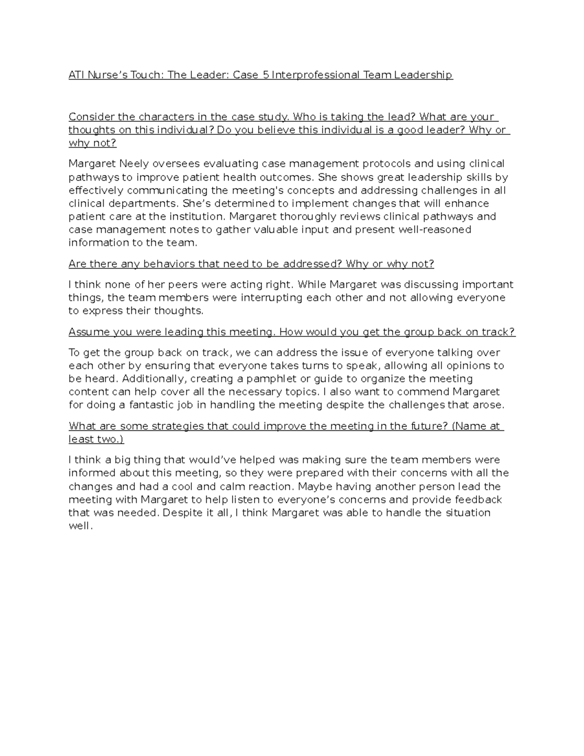 Case 5 Interprofessional Team Leadership - ATI Nurse’s Touch: The ...