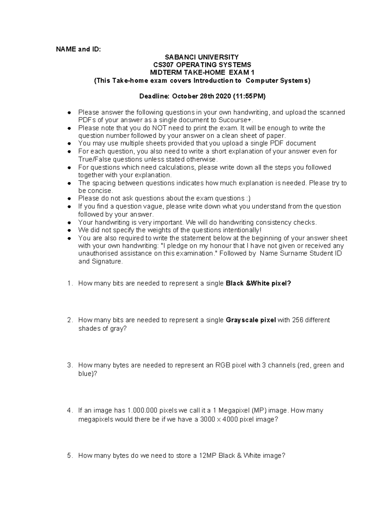 Take Home Exam 1 - Take Home Exam 1 - NAME and ID: SABANCI UNIVERSITY CS307 OPERATING SYSTEMS ...