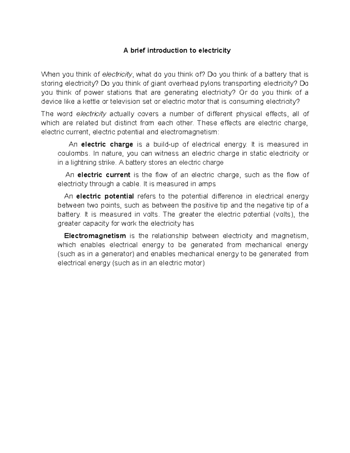 A brief introduction to electricity - These effects are electric charge ...