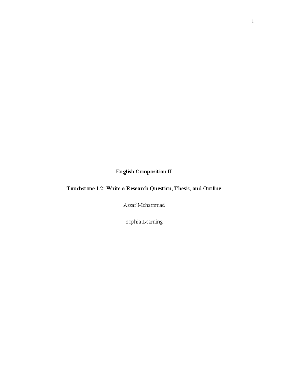 Touchstone 1 - English Composition II Touchstone 1: Write a Research ...
