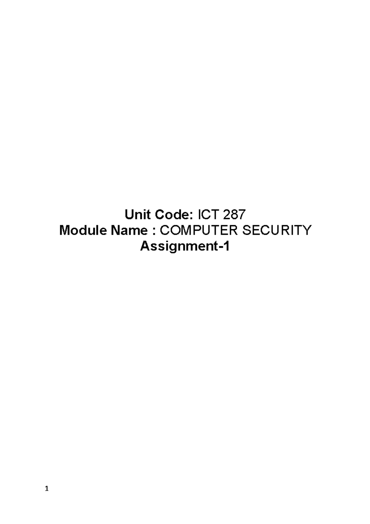 Ict287 - Grade: 8 - Unit Code: ICT 287 Module Name : COMPUTER SECURITY ...