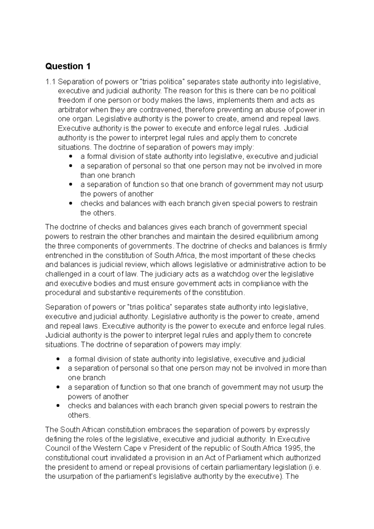 CSL2601 EXAM - Question 1 1 Separation of powers or “trias politica ...