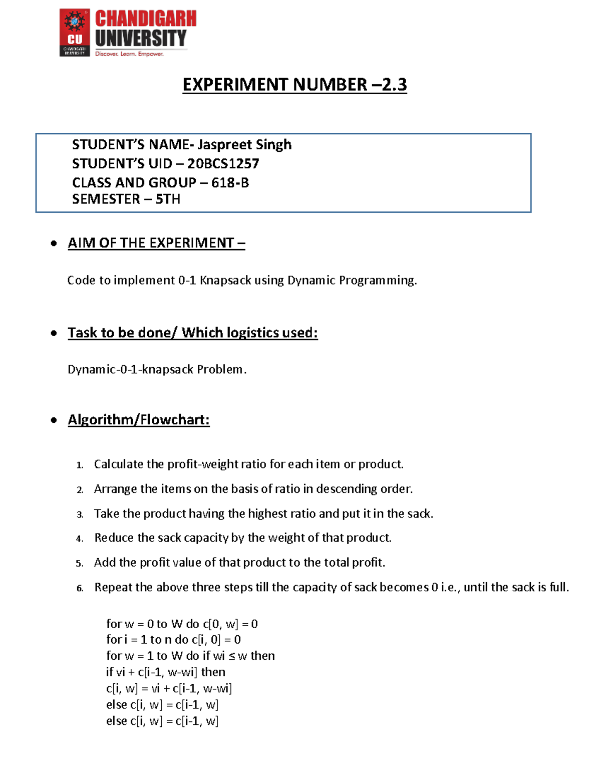 2.3 DAA - important - EXPERIMENT NUMBER – 2. • AIM OF THE EXPERIMENT – Code to implement 0-1 ...