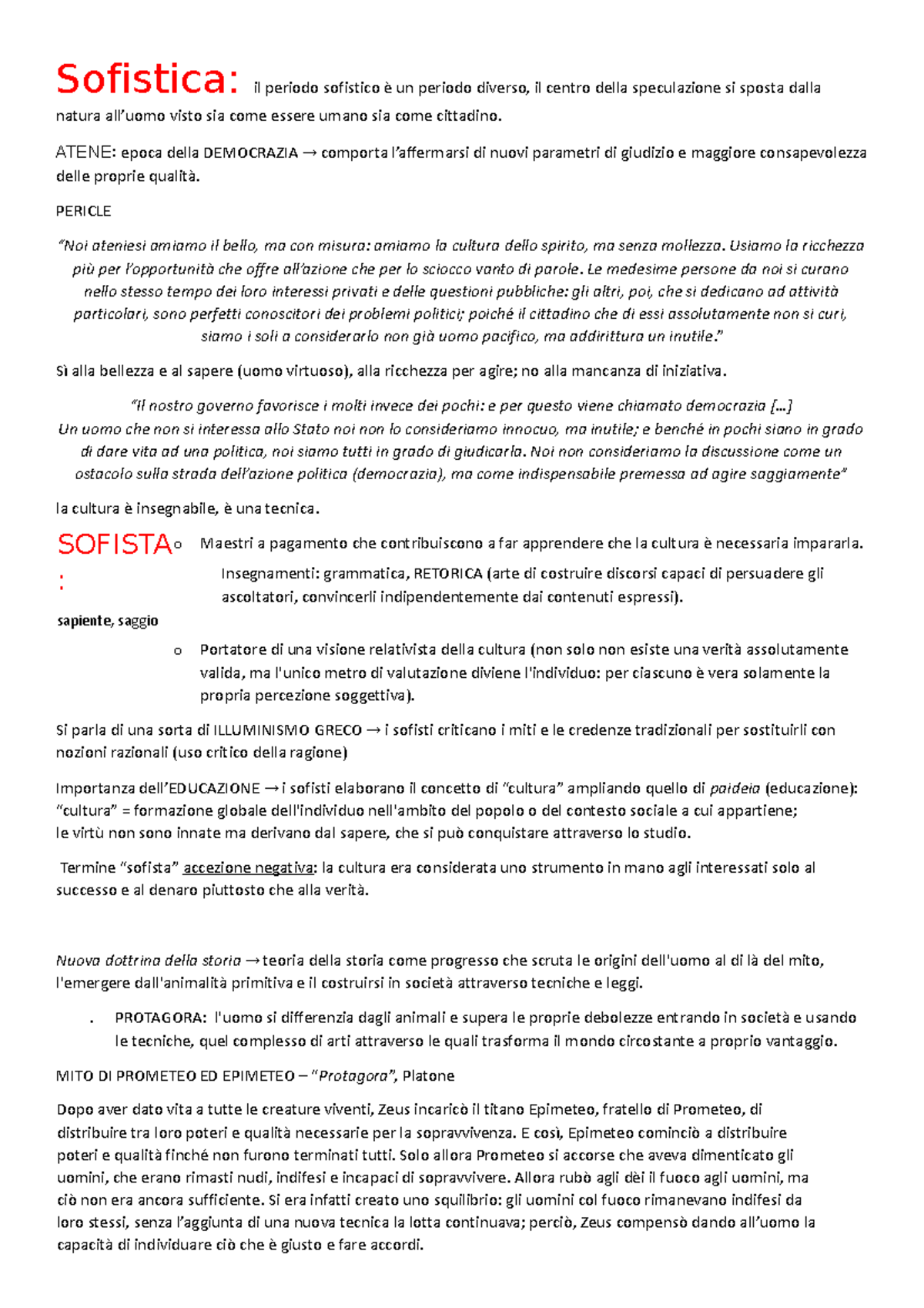 Filosofia- Sofistica - Appunti presi a lezione sui Sofisti - Sofistica: il periodo sofistico è ...