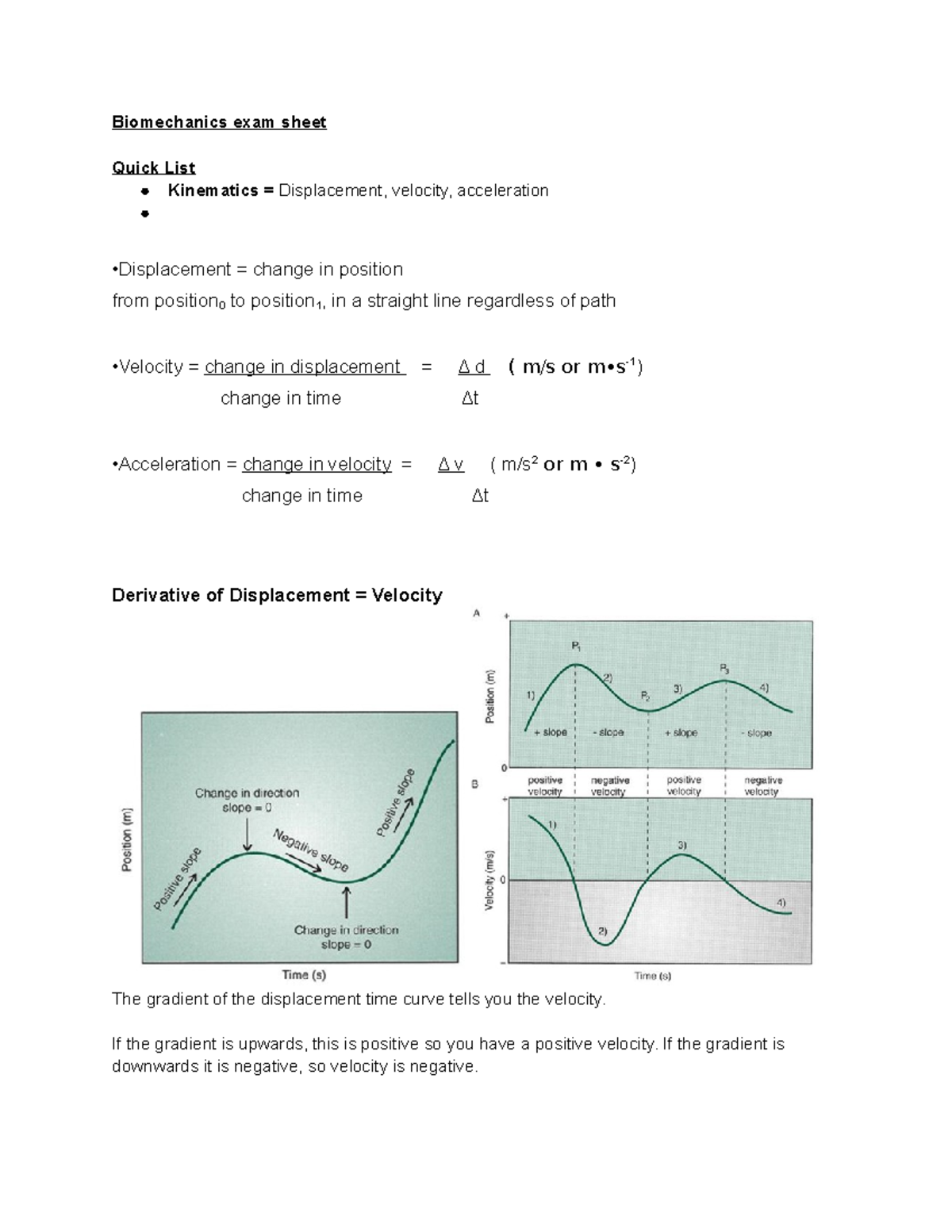 Biomechanics exam sheet - Biomechanics exam sheet Quick List Kinematics ...