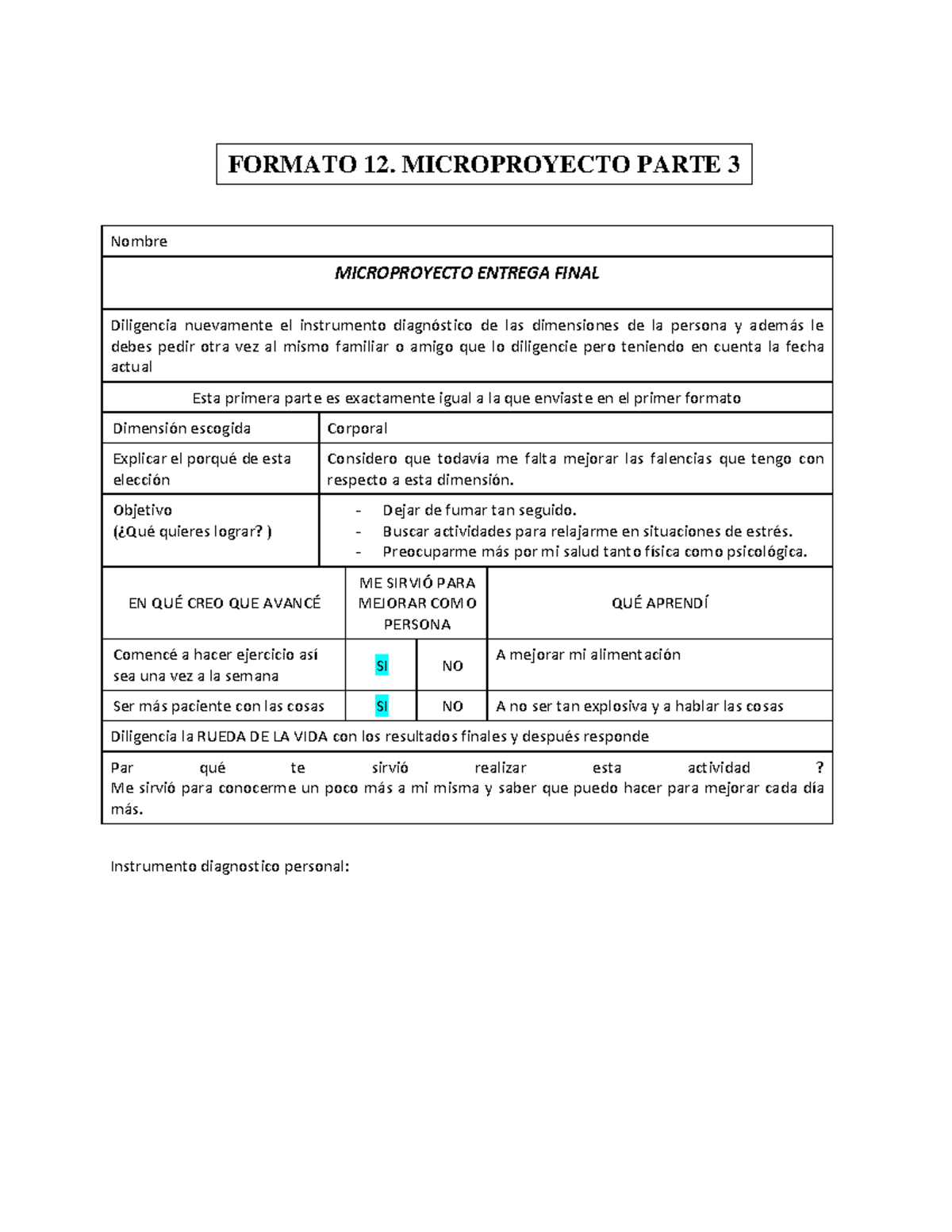 Formato 12 - Microproyecto - Parte 3 - Nombre MICROPROYECTO ENTREGA FINAL Diligencia nuevamente ...