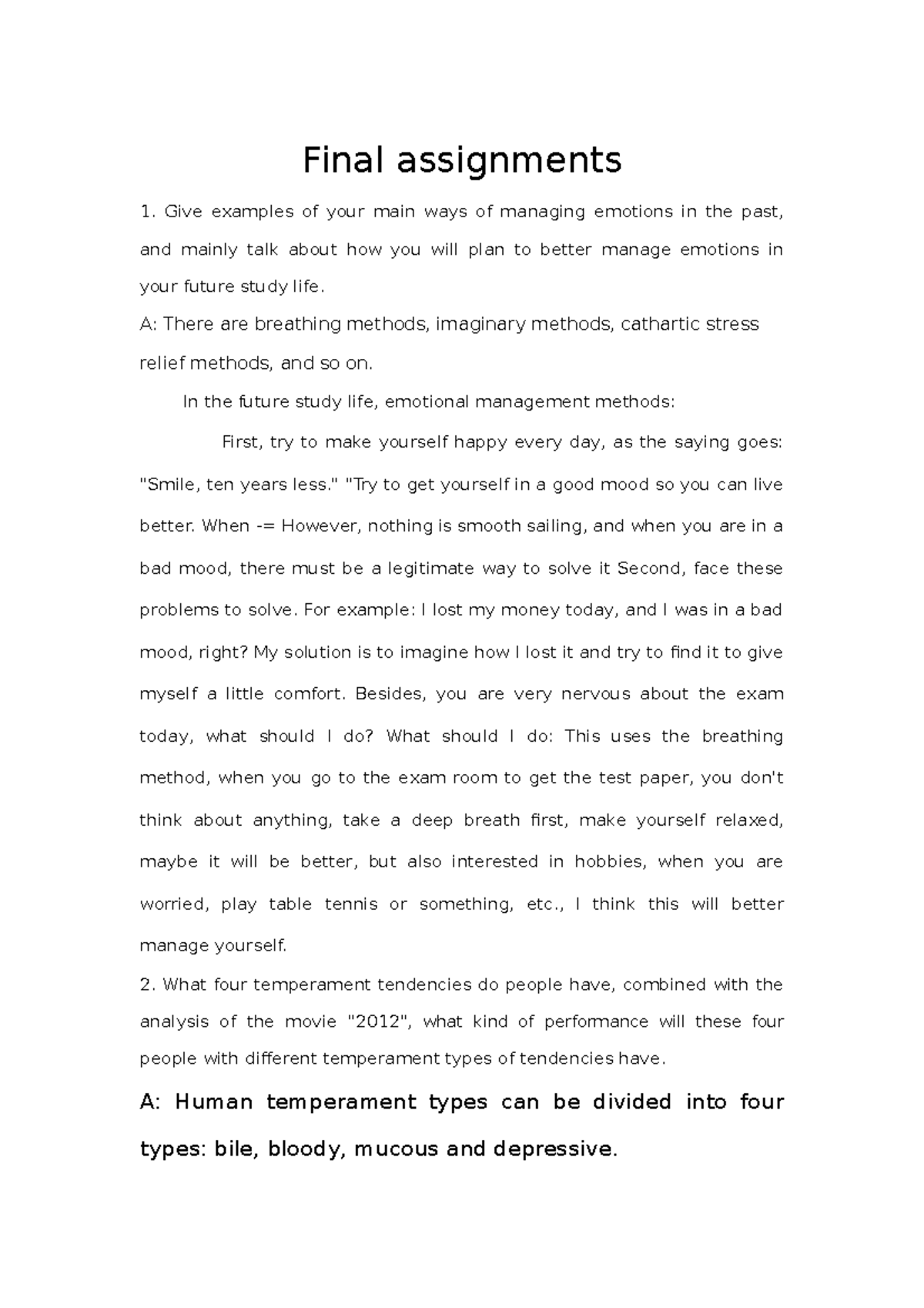 Final assignments - Give examples of your main ways of managing ...