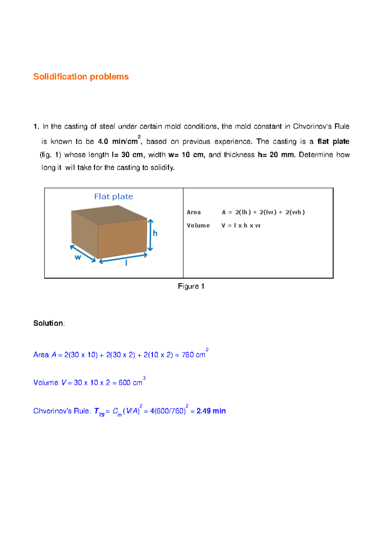 Solidification - casting numericals - Solidification problems 1. In the ...
