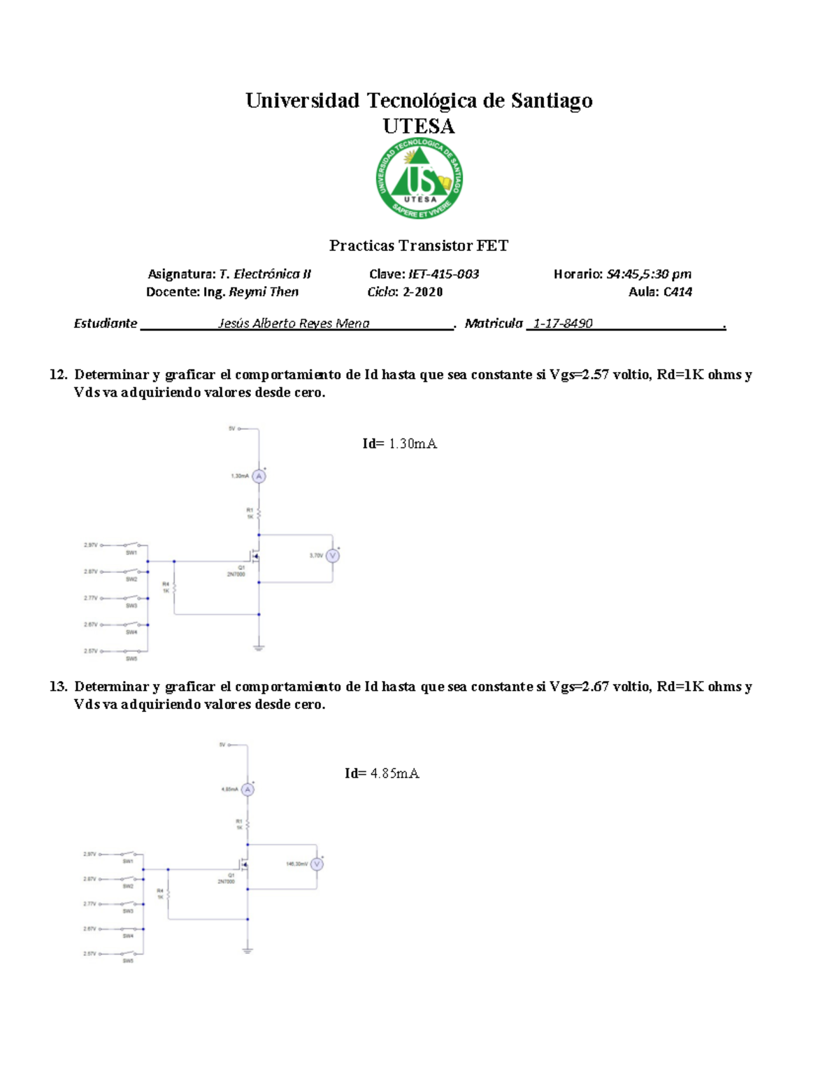 Practica T. electronica II FET - Warning: TT: undefined function: 32 Warning: TT: undefined ...