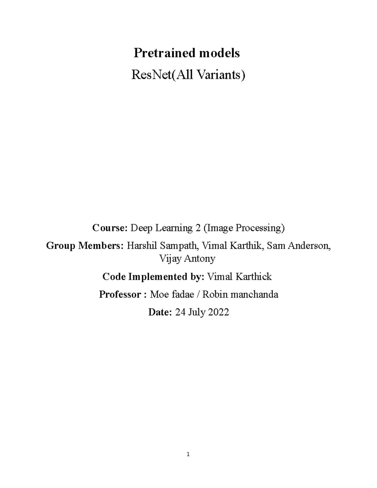 Pretrained Model ( Report + Code ) Part 3/4 - ResNet - Pretrained models ResNet(All Variants ...