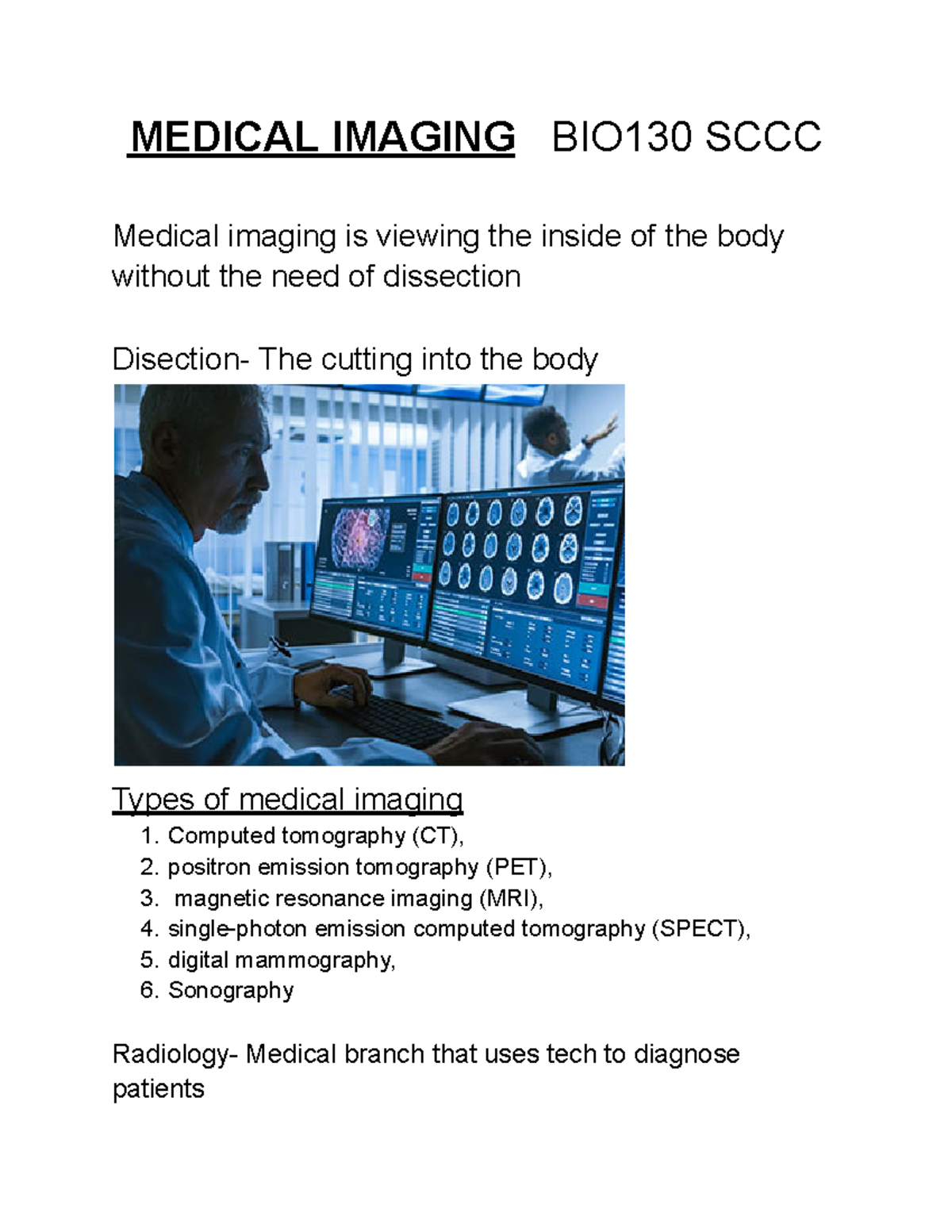 MEDICAL IMAGING - BIO 130 - Computed tomography (CT), 2. positron ...