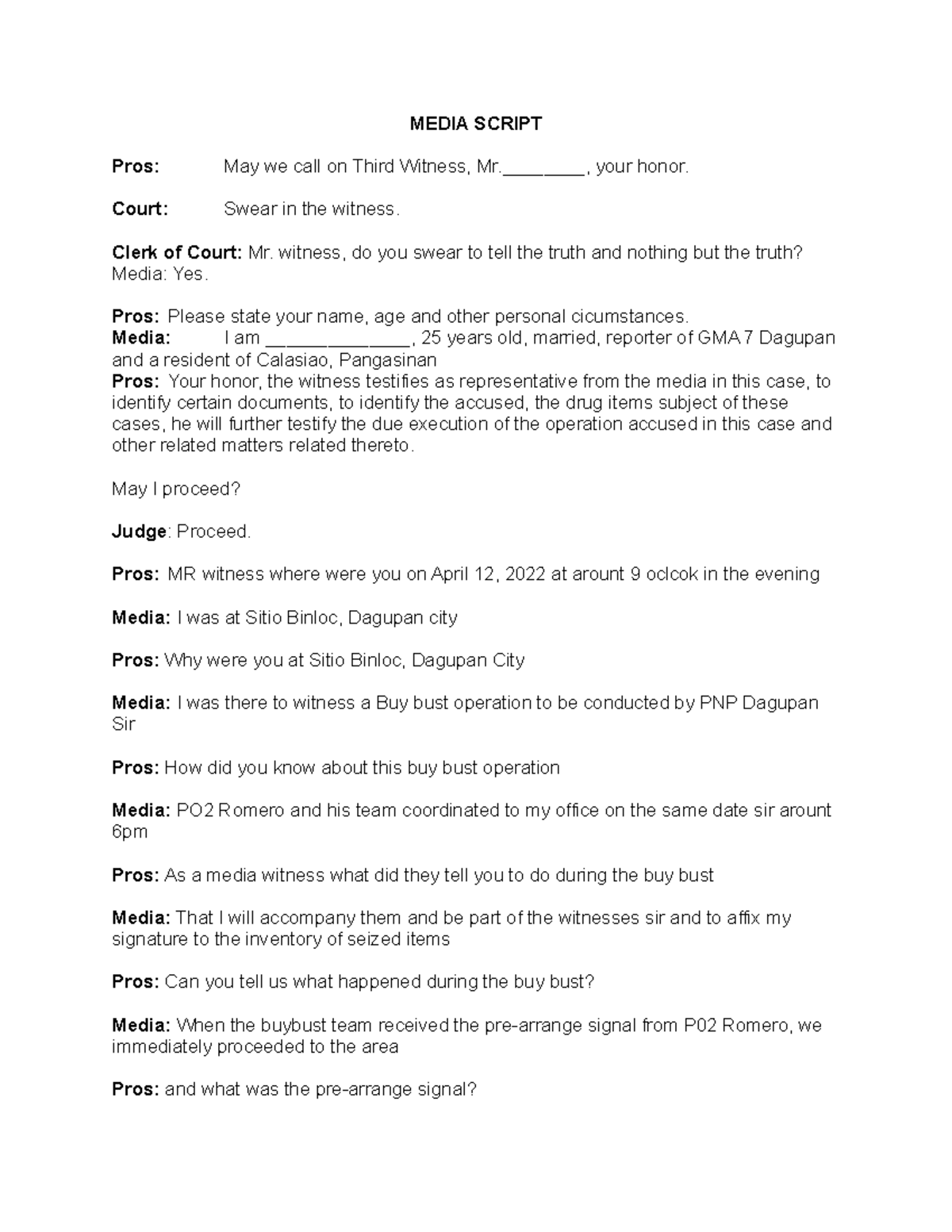 Media Script Media Script Pros May We Call On Third Witness Mr Your Honor Court 