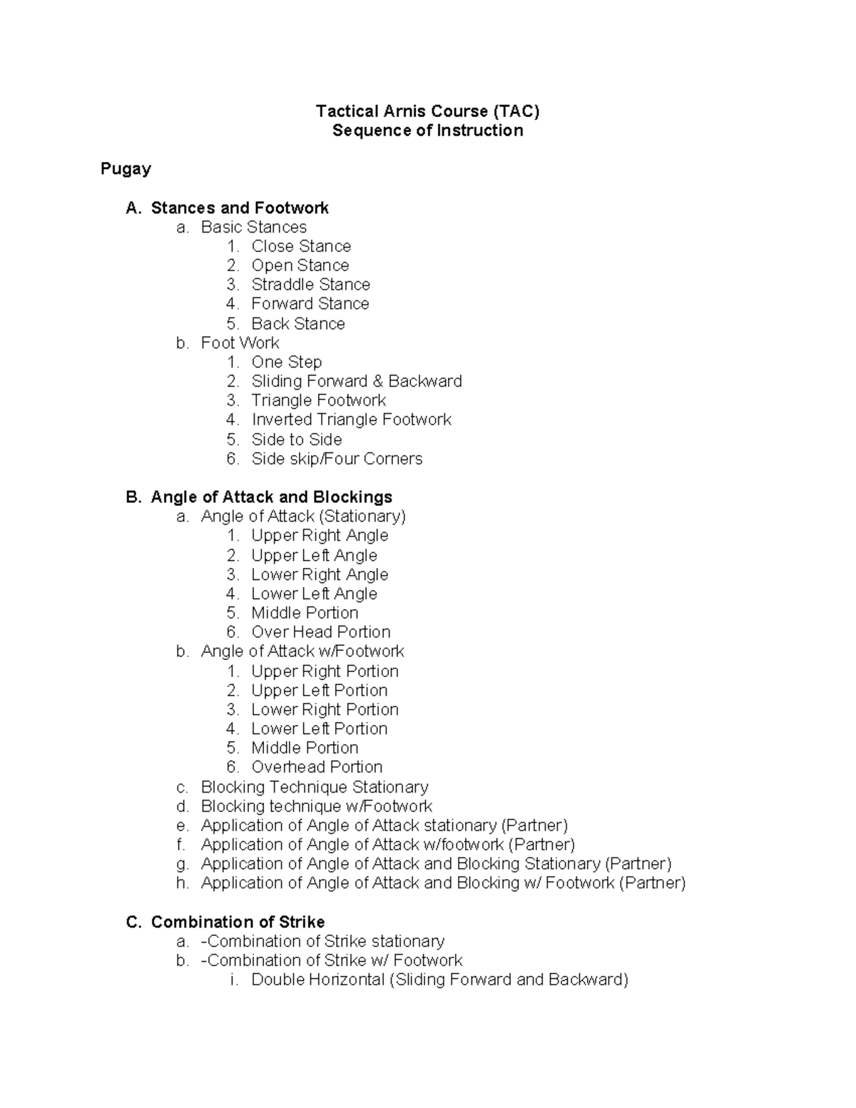 Sequence of Presentation - Tactical Arnis Course (TAC) Sequence of ...