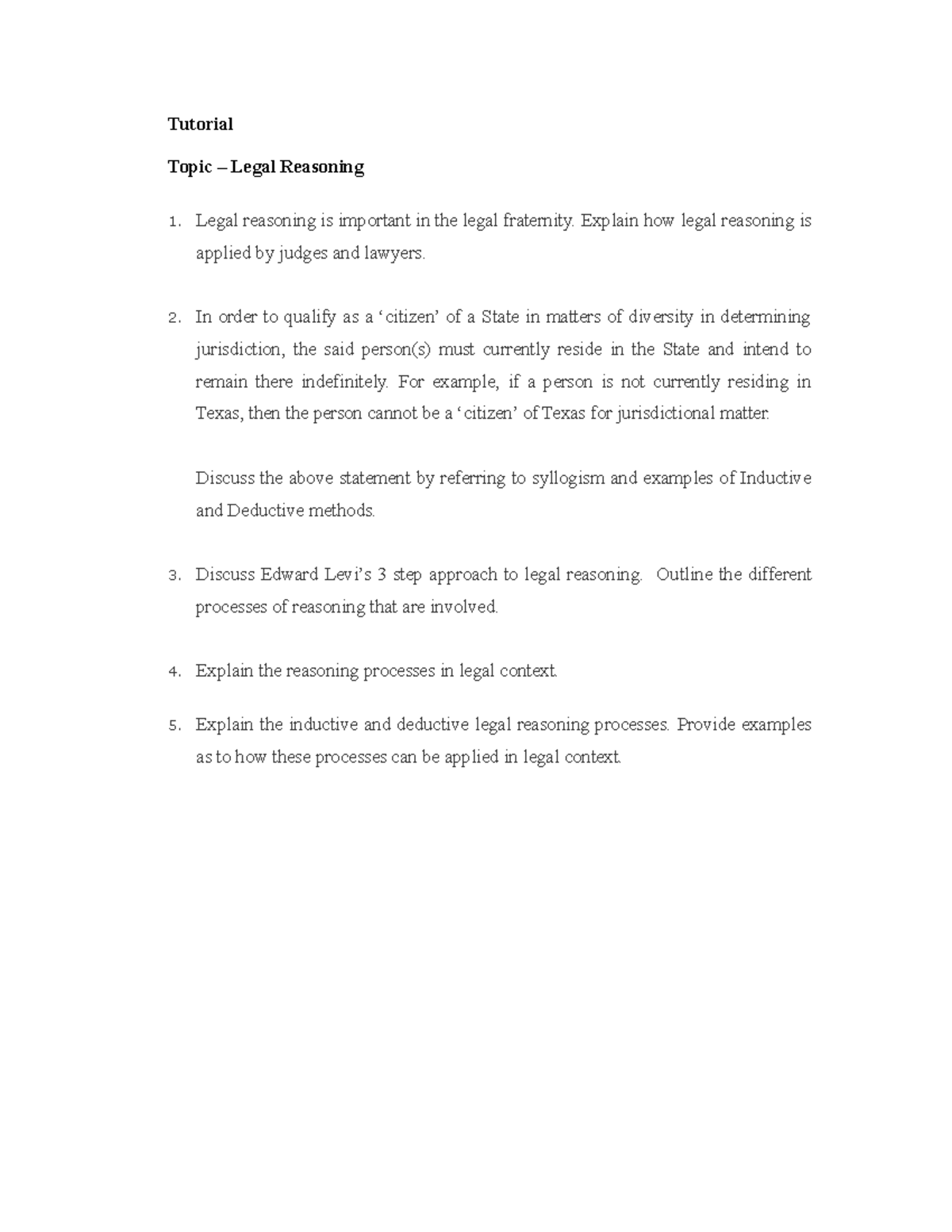 T4 - Legal Reasoning - Tutorial Topic – Legal Reasoning Legal reasoning is important in the ...