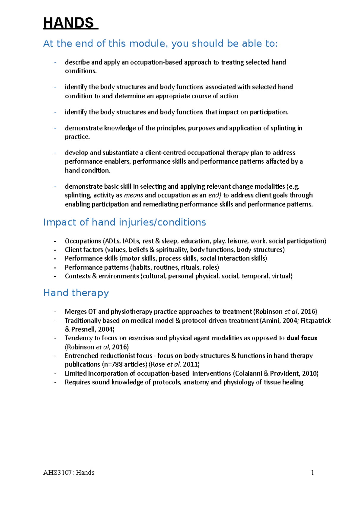 Hands summary notes - HANDS At the end of this module, you should be ...