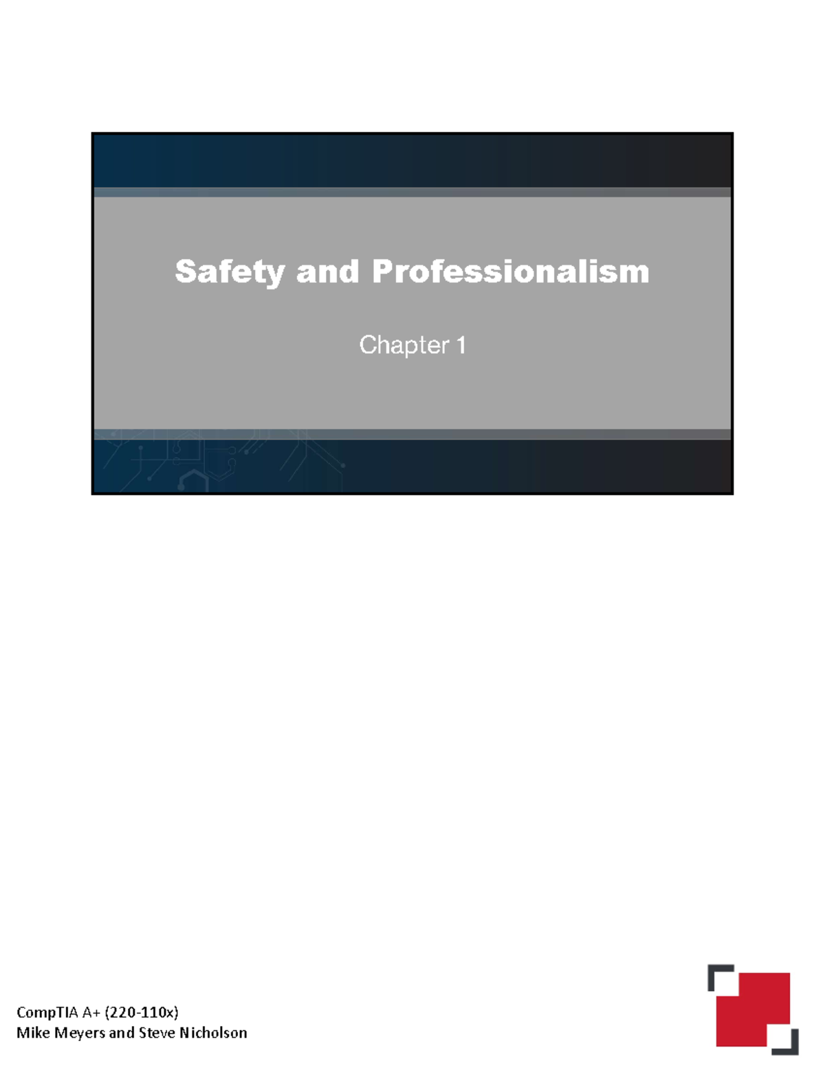 1102 Chapter 01 Safety and Professionalism - Slide Handouts - Safety and Professionalism Chapter ...