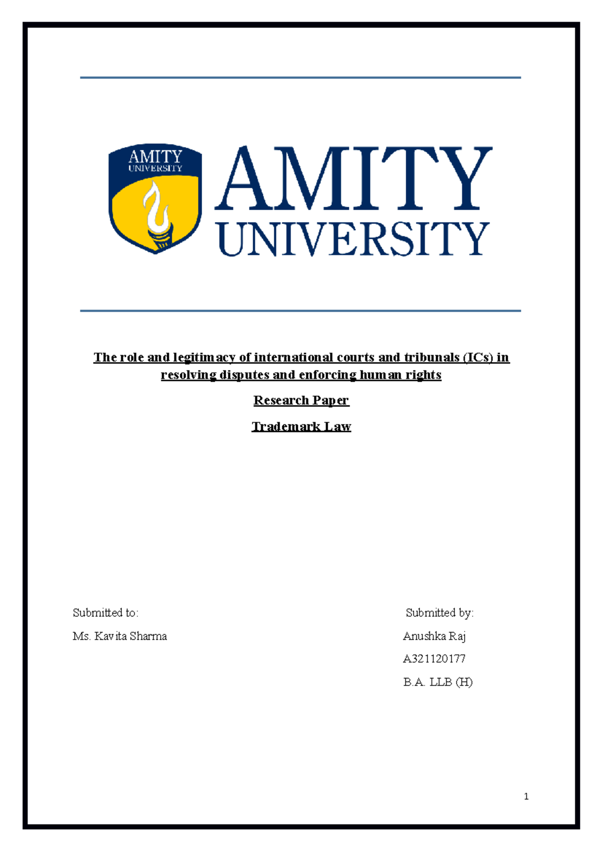 PIL Paper - The role and legitimacy of international courts and ...