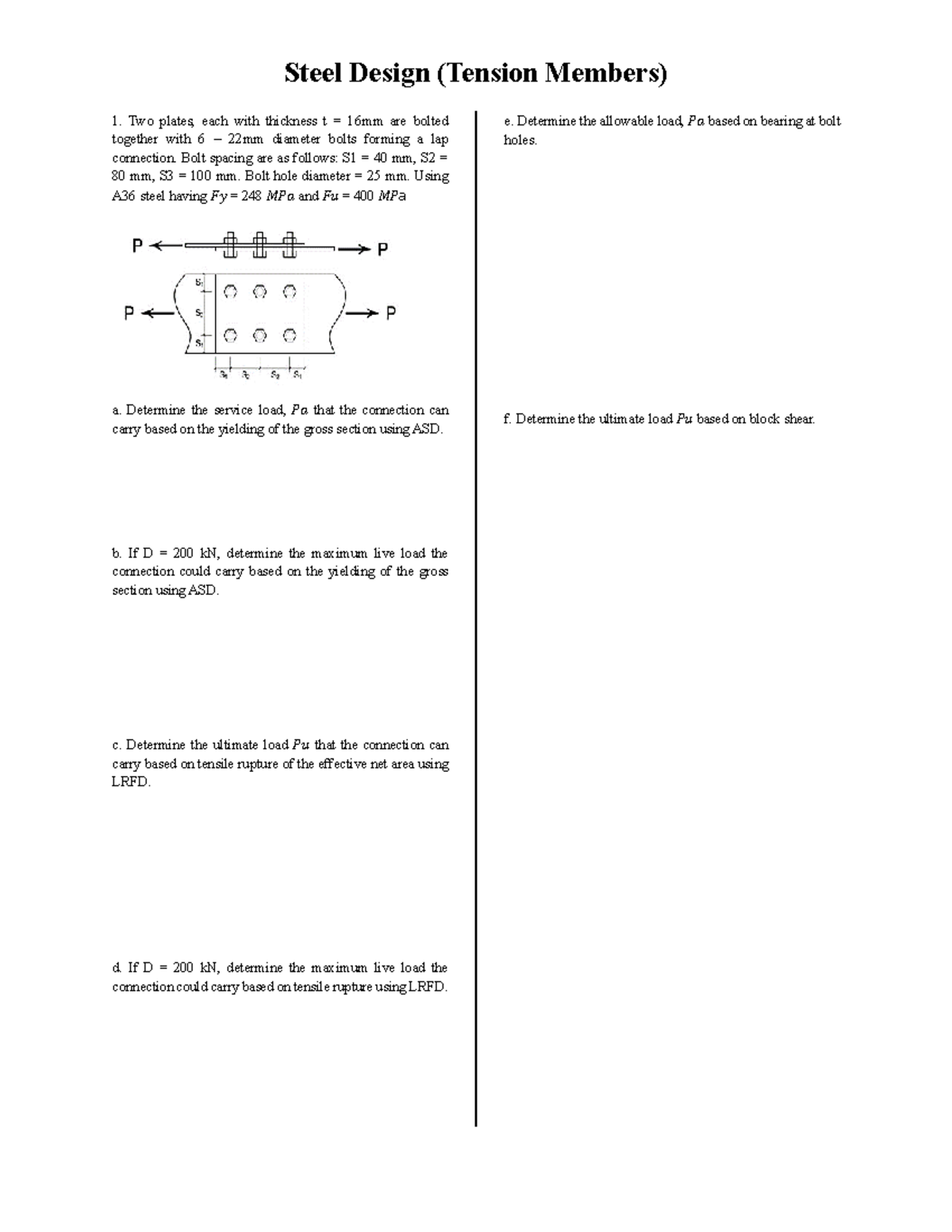 V. Steel ( Tension) - Steel Design (Tension Members) Two plates, each ...
