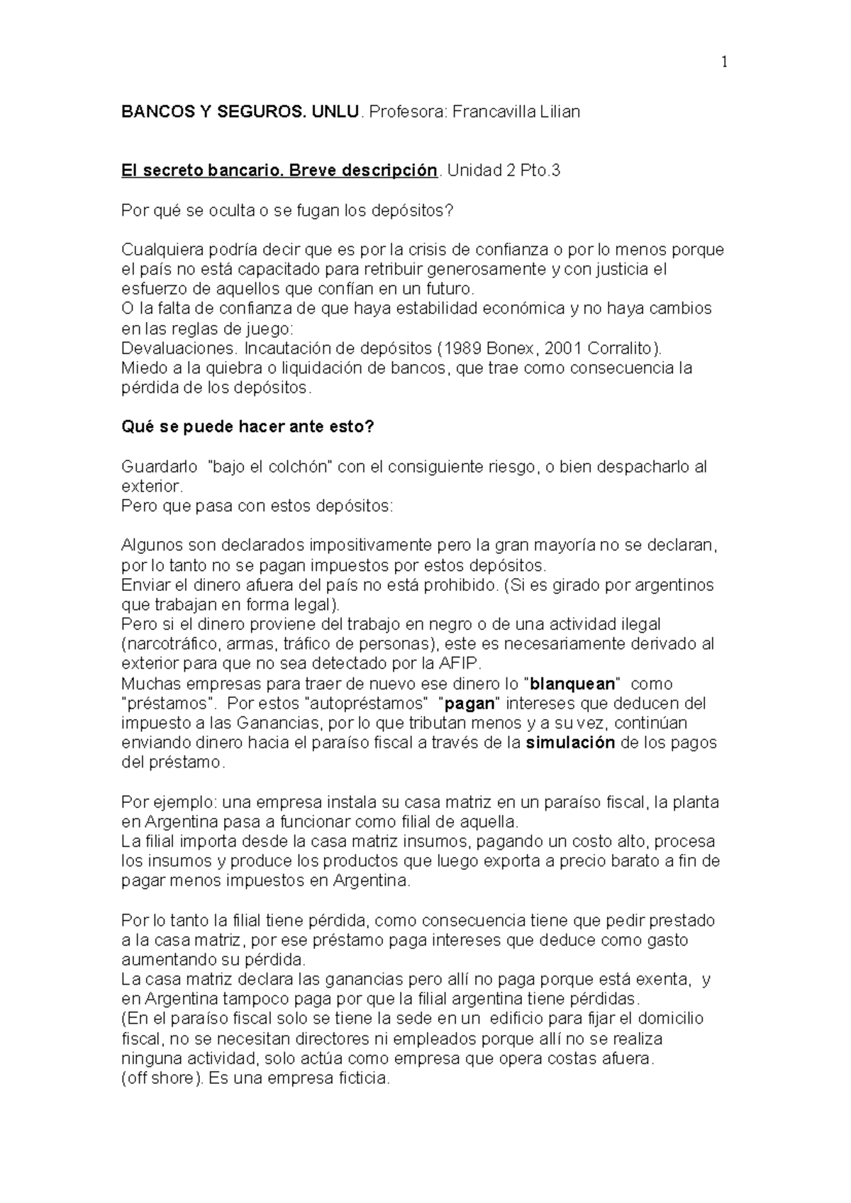 Secret Bancario Resumen 1 - BANCOS Y SEGUROS. UNLU. Profesora: Francavilla Lilian El secreto ...