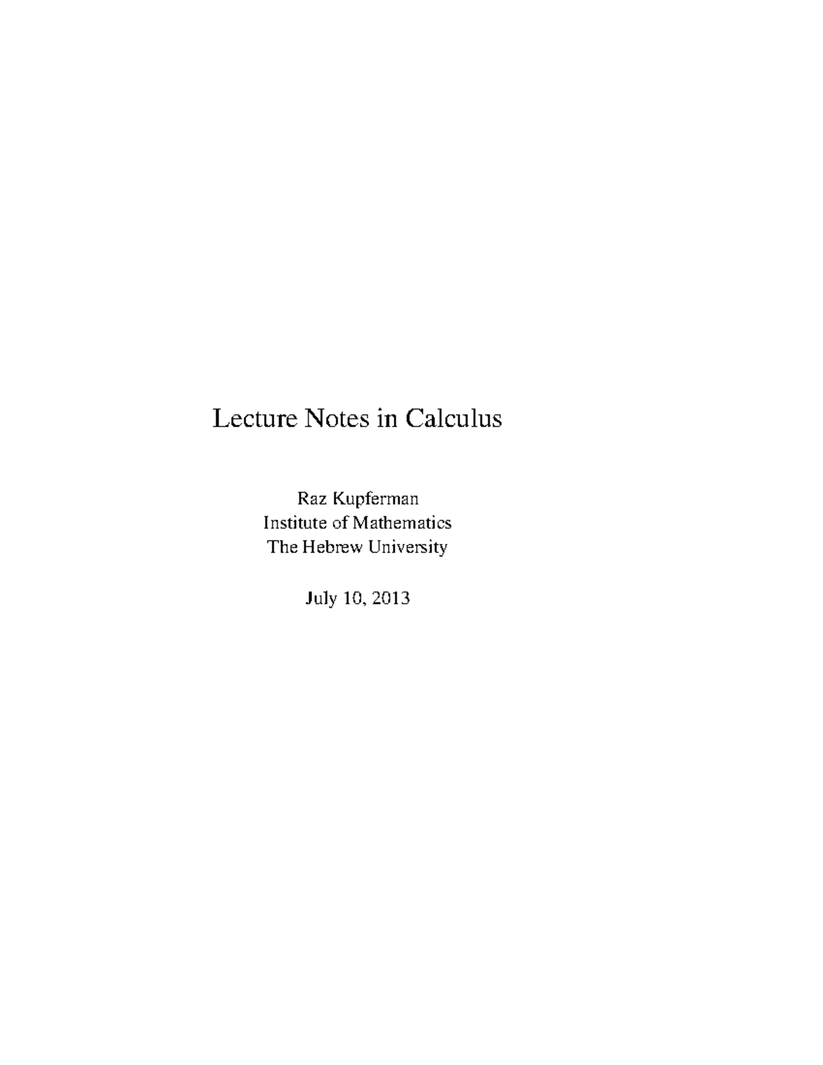 Calculus - Lecture Notes in Calculus Raz Kupferman Institute of ...