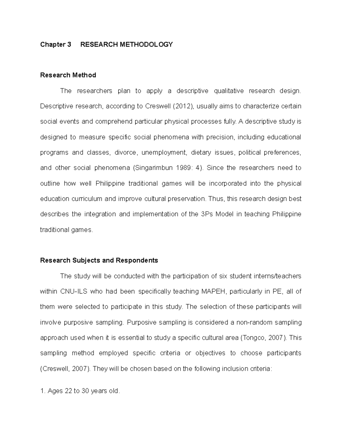 Chapter 3 (Draft) - Chapter 3 RESEARCH METHODOLOGY Research Method The researchers plan to apply ...