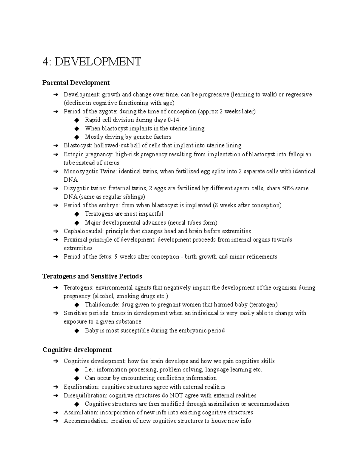 PSY1102 Notes - 4: DEVELOPMENT Parental Development Development: growth ...