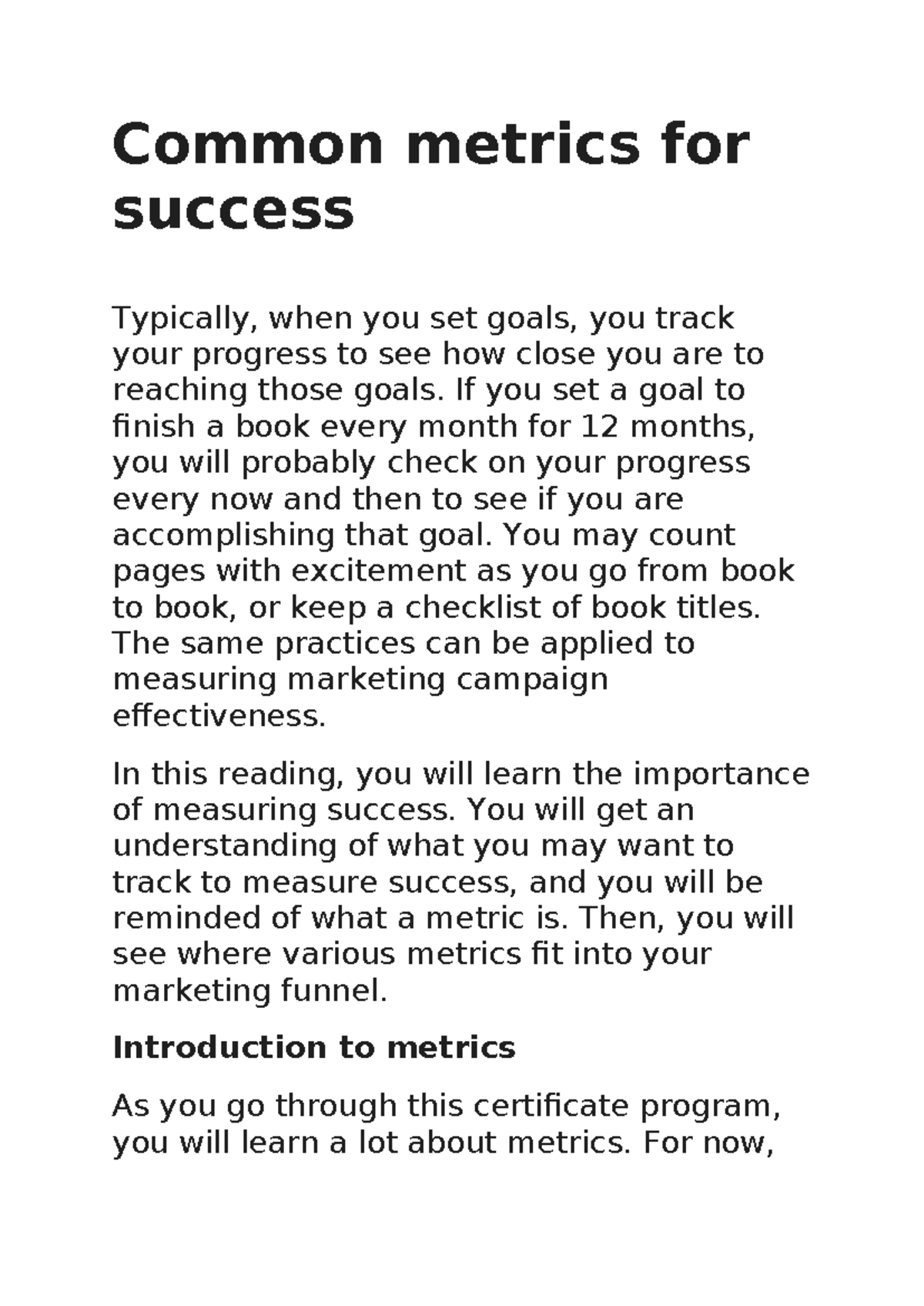 Common metrics for success (google certificate module 4 course 1 ...